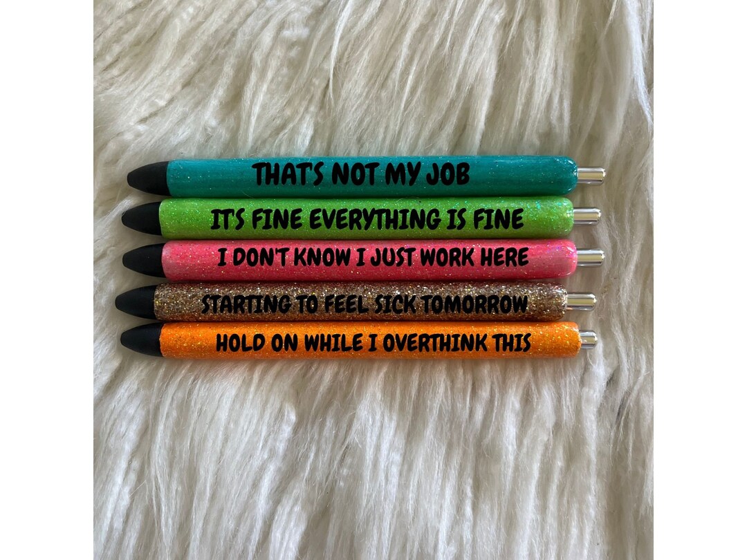 Fun Sayings Office Weekday Glitter Pens Sassy Work Pens - Etsy