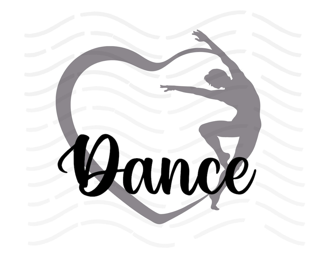 Dancer Svg, Dxf, Eps and Png, I Love to Dance Svg, Dancing Svg, Balet ...