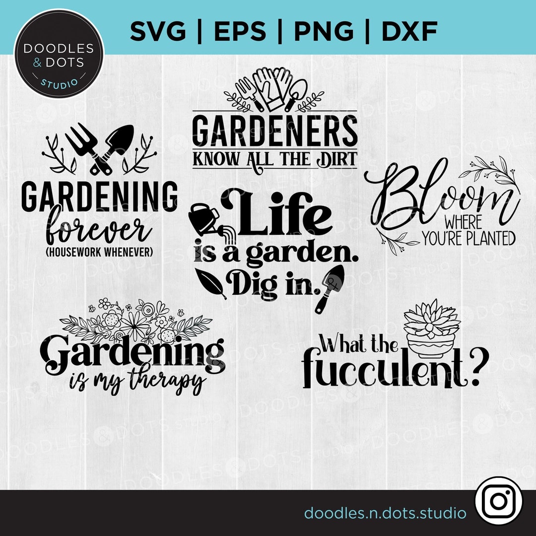 Gardening Svg Bundle, Garden Svg, Gardening Saying Clipart, Funny ...