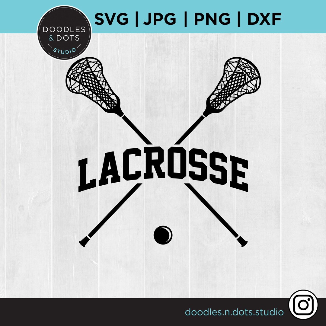 Lacrosse Svg, LAX Svg, Crossed Lacrosse Sticks and Ball, Lacrosse ...