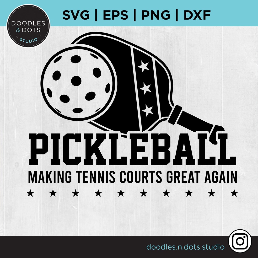 Pickleball Svg, Pickleball Player Svg, Pickleball - Making Tennis ...