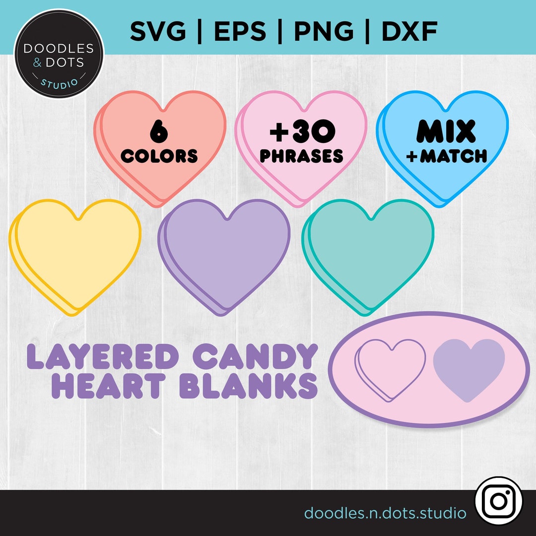 Conversation Hearts SVG, Blank Candy Hearts With Valentine's Day ...