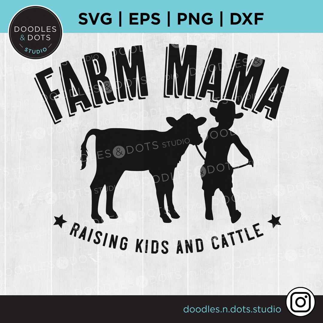 Farmer SVG, Farm Wife SVG, Ranch Svg, Cattle Ranch Cut File for Cricut ...
