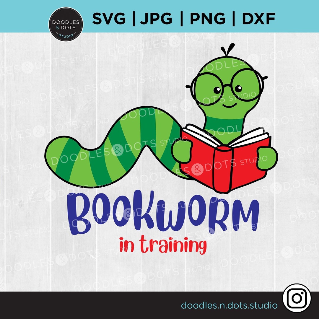 Bookworm Svg, Book Worm Svg, Book Clip Art, Reading Svg, Bookworm in ...