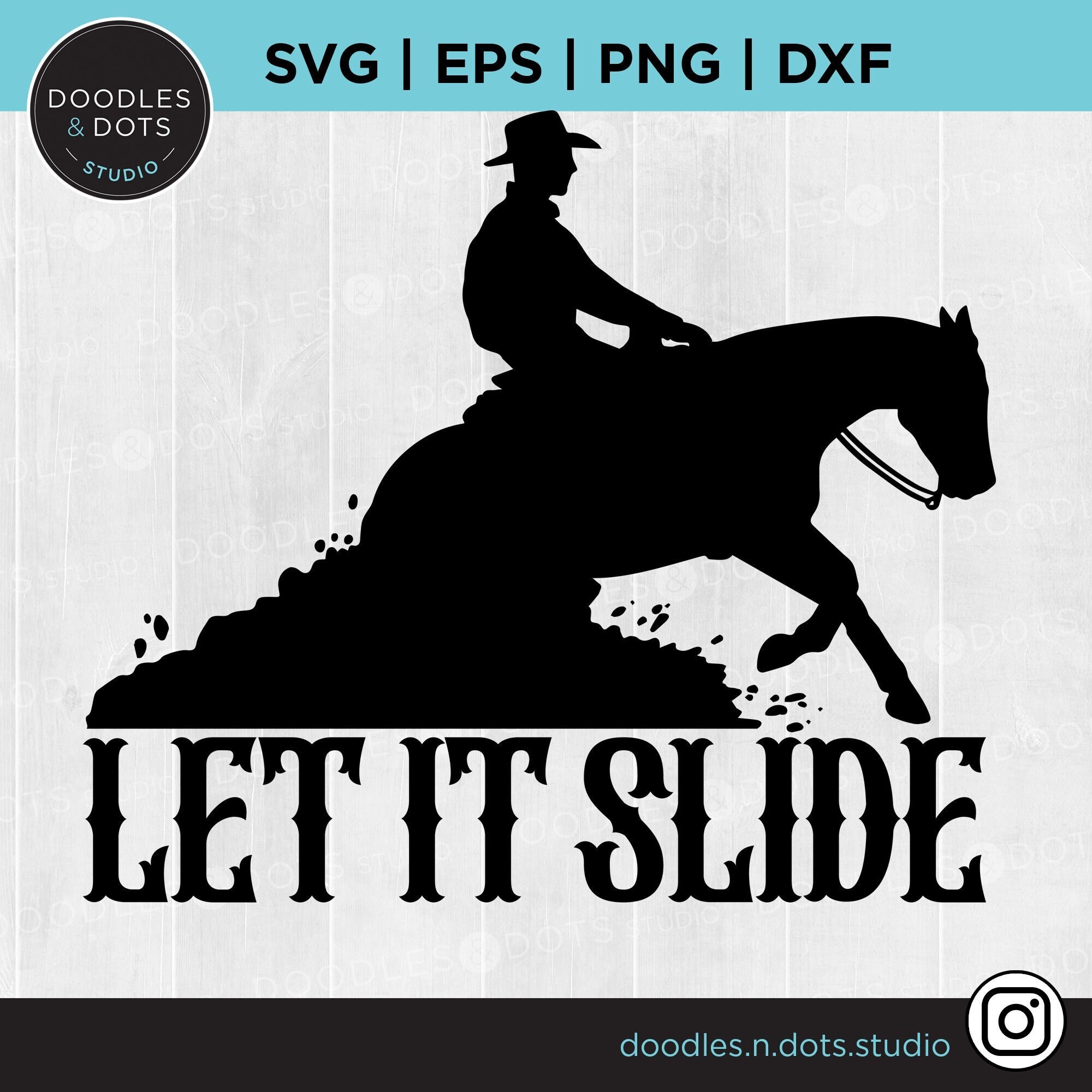 Sliding Stop Svg Reining Horse SVG Let It Slide Svg - Etsy