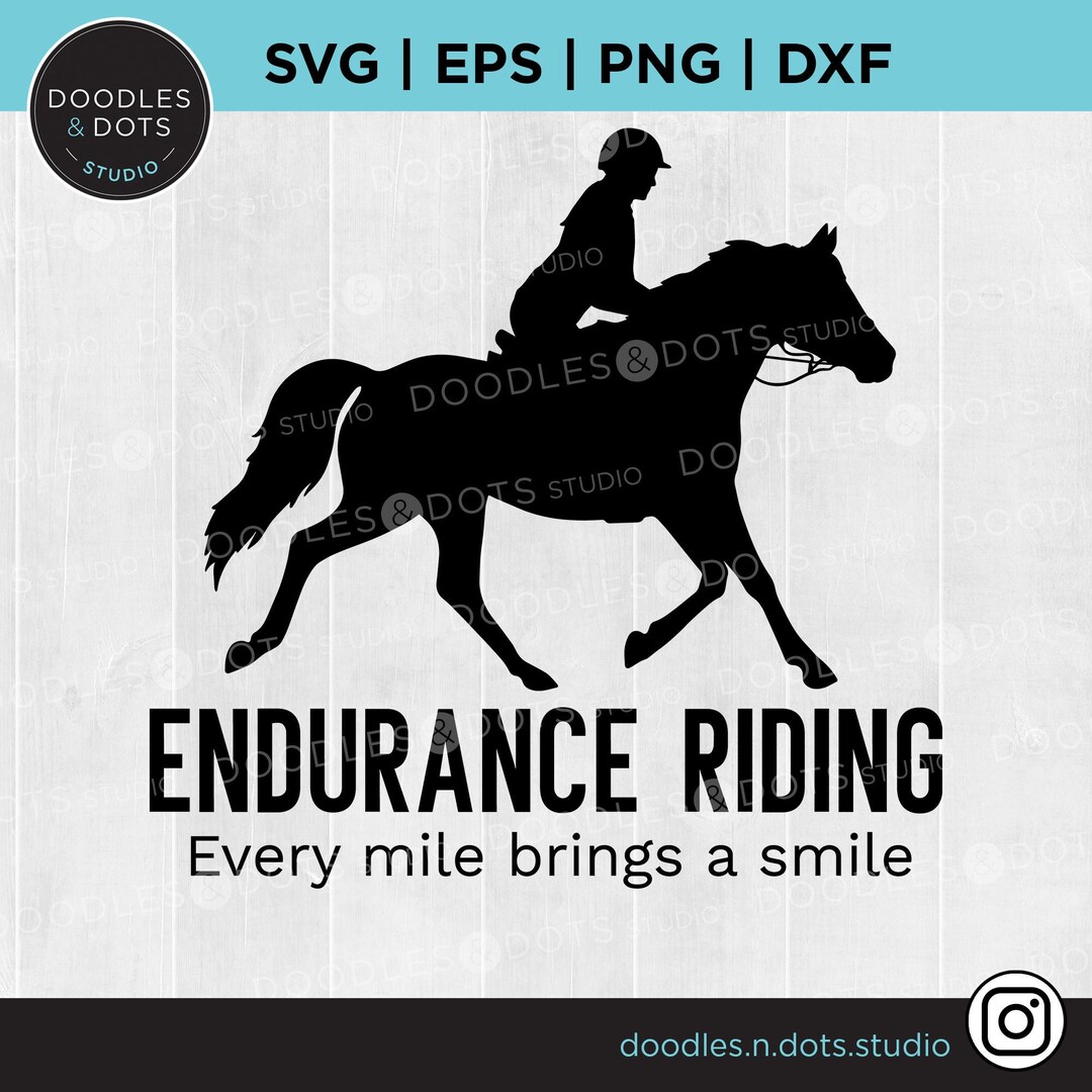 Endurance Riding, Arabian Horse Svg, Competitive Trail Riding, 100-mile ...