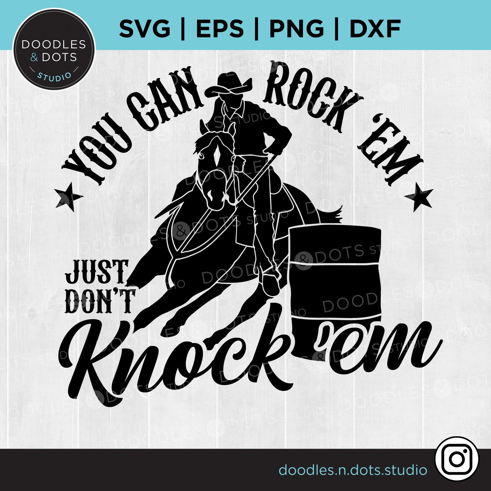 Barrel Racing Svg, Rodeo Svg, Rock 'em Don't Knock 'em Svg for Cricut ...