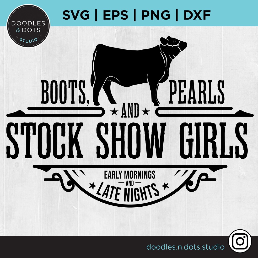 Show Stock SVG, Stock Show Girls Svg, Livestock Svg, Show Cow SVG ...