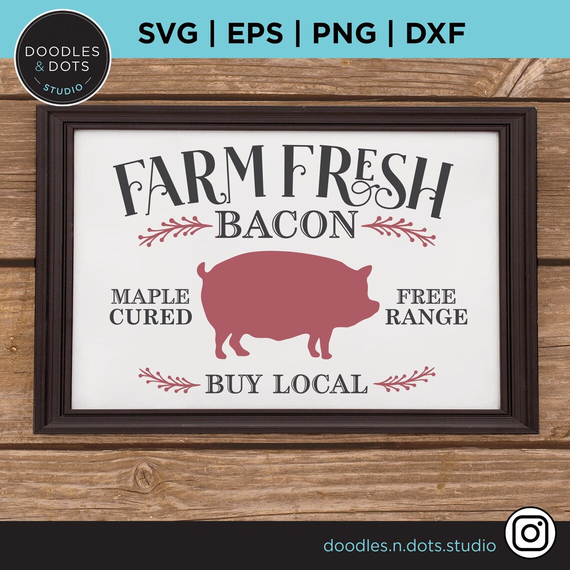 Farm Fresh Bacon SVG | Farm Fresh Sign Svg | Pig Farm Svg | Farm Life ...
