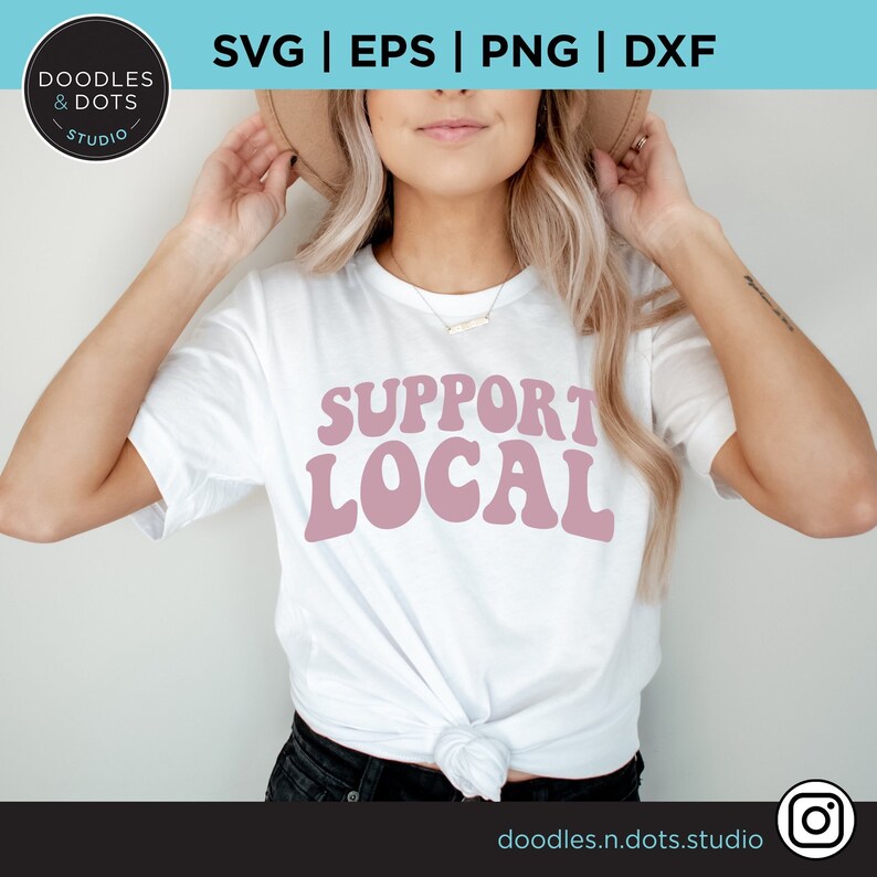 Support Local SVG Buy Local SVG Support Small Businesses - Etsy