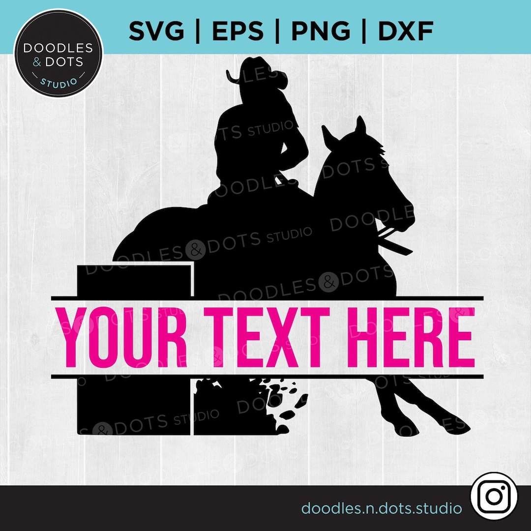Barrel Racer SVG, Barrel Racing Split Monogram, Barrel Racing Png With ...