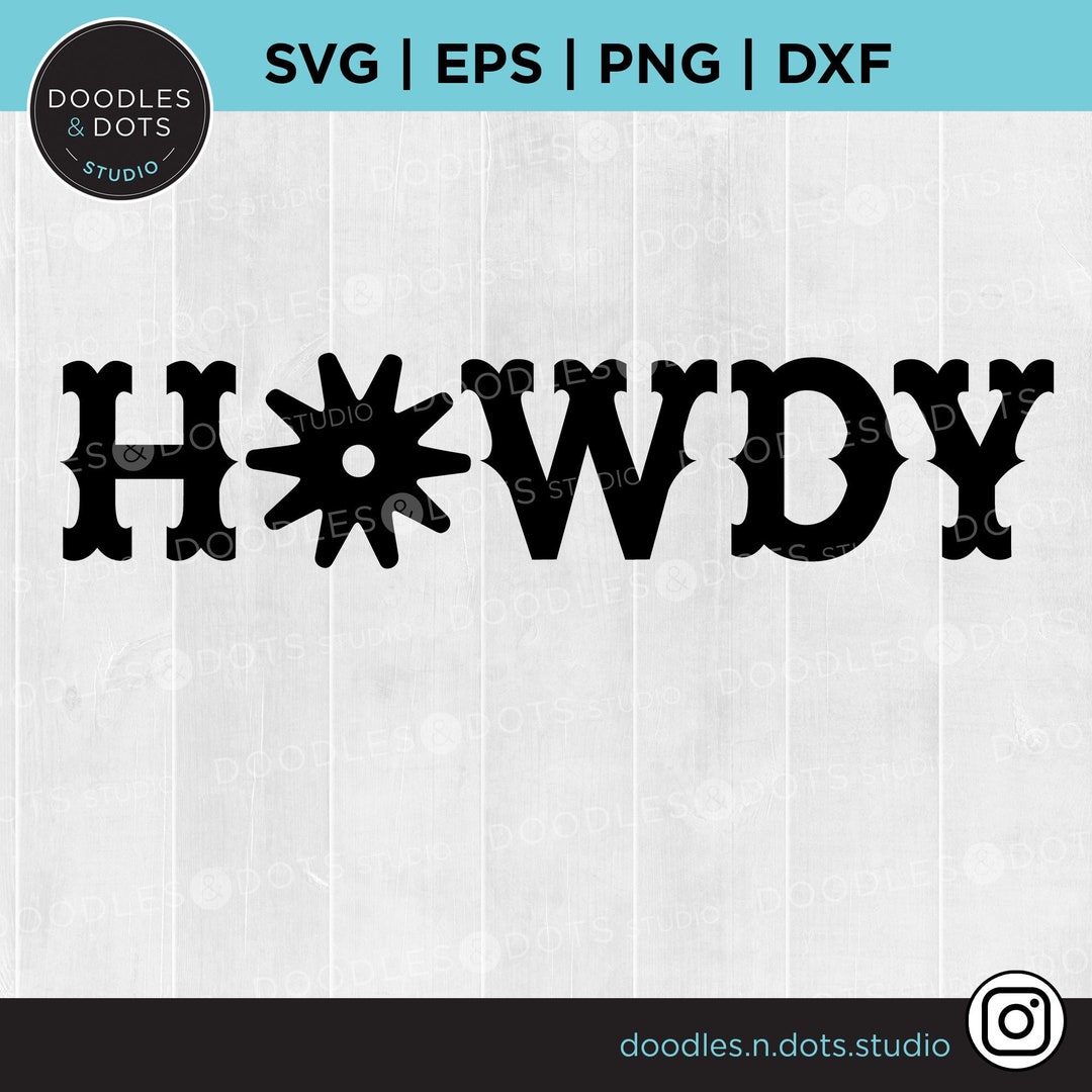 Howdy Y'all SVG | Howdy SVG | Rodeo Svg | Texas Greeting SVG | Cowboy ...
