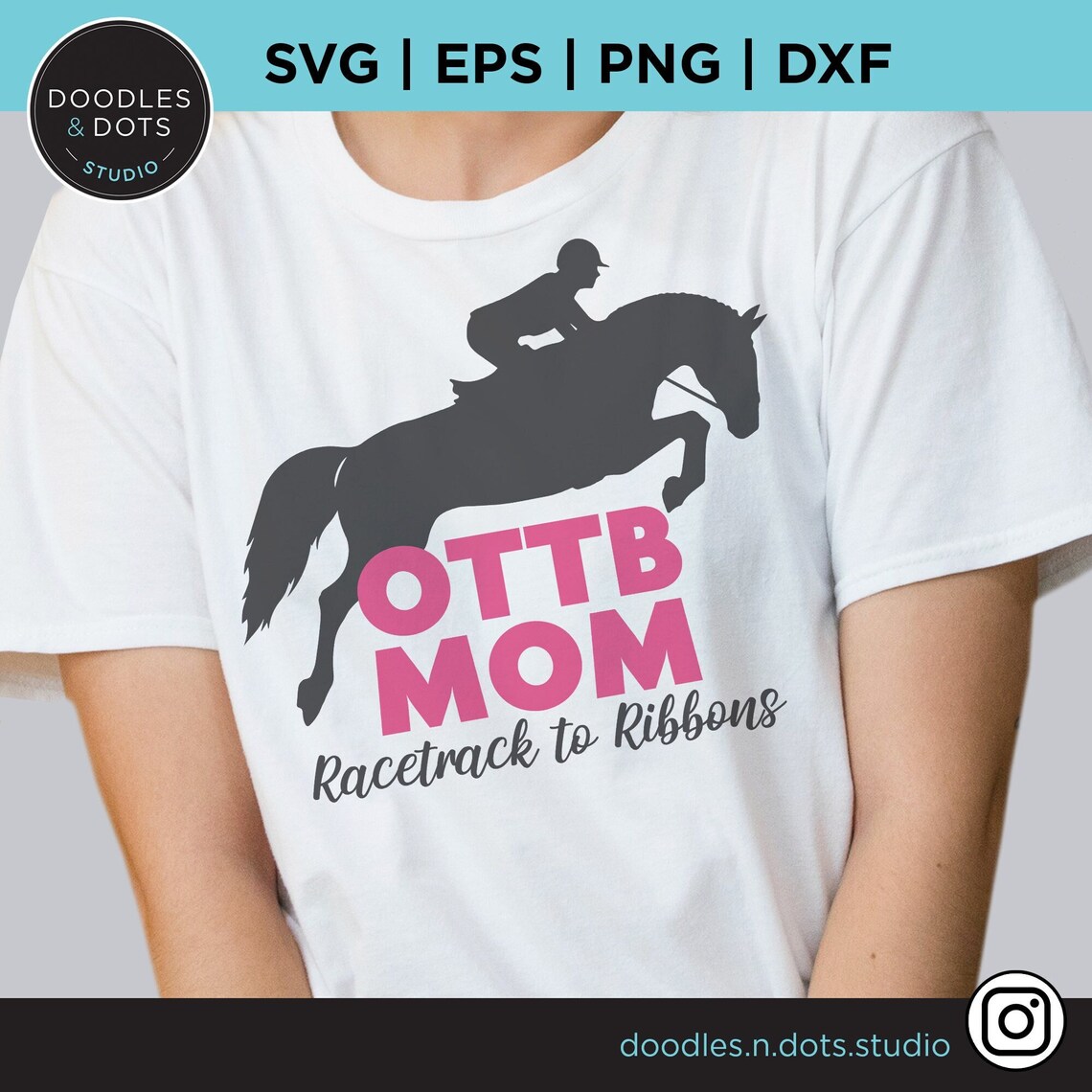 Thoroughbred SVG, OTTB Mom Svg, Racetrack to Ribbons Svg File for ...