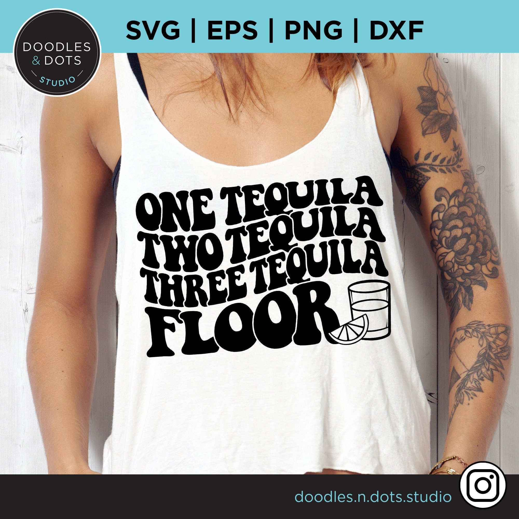 Tequila Svg One Tequila Two Tequila Three Tequila Floor Svg - Etsy Canada