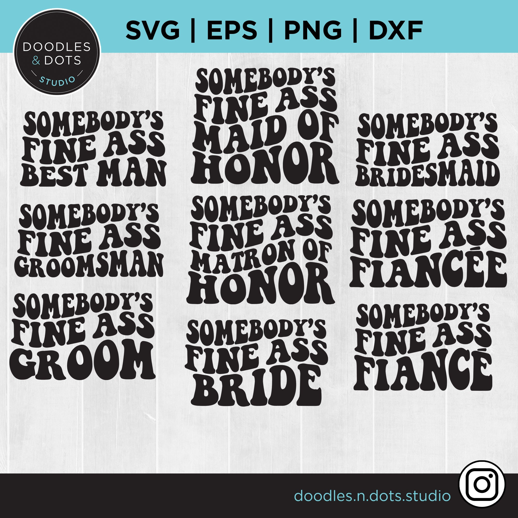 Somebodys Fine Ass Wedding Party Fine Ass Bridesmaid Etsy