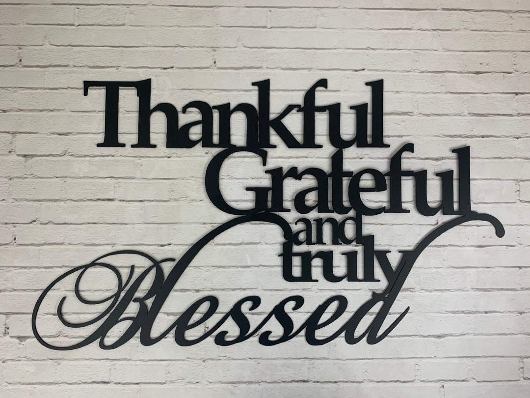Thankful and Grateful Metal Art Sign Perfect for Gifts or Decor - Etsy