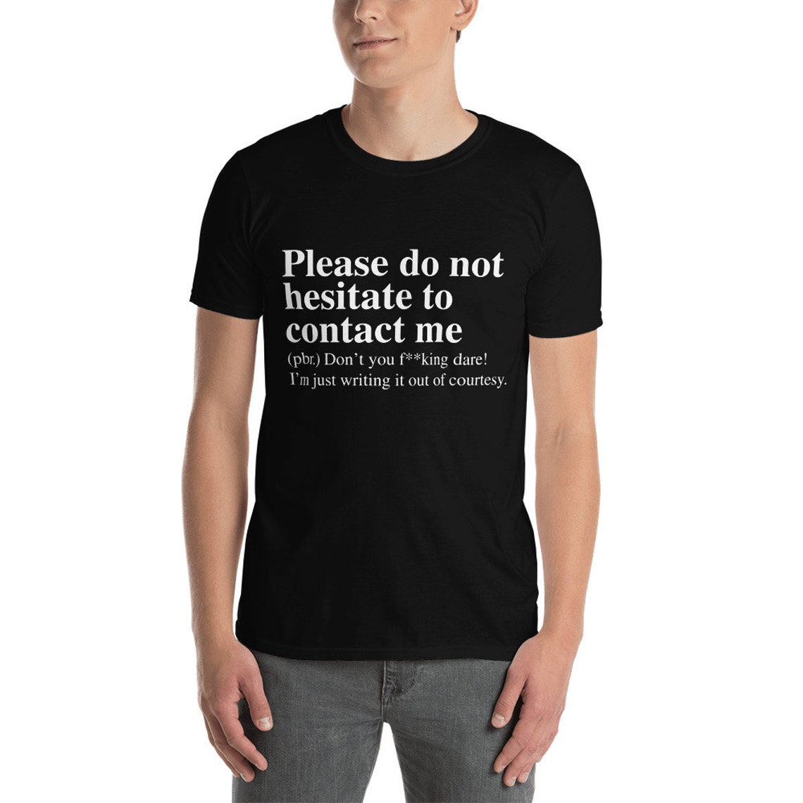Please Do Not Hesitate To Contact Me Dont You Fcking Dare Etsy please-do-not-hesitate-to-contact-me-dont-you-fcking-dare-etsy