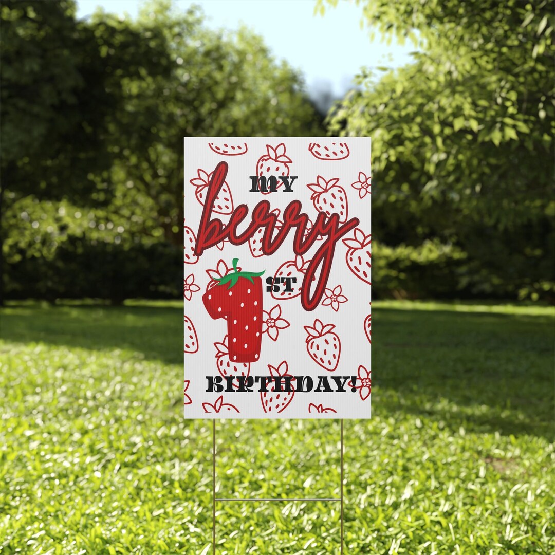 Strawberry First Birthday Yard Sign, Garden Decor, Outdoor Celebration ...