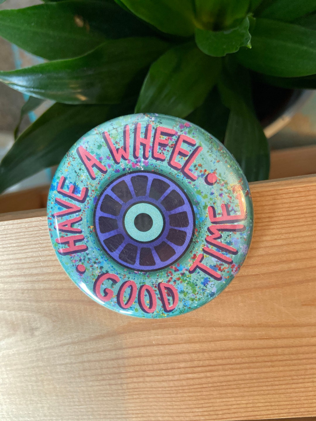 Have A Wheel Good Time 58mm Fridge Magnet, Roller Derby Magnet, Skating ...
