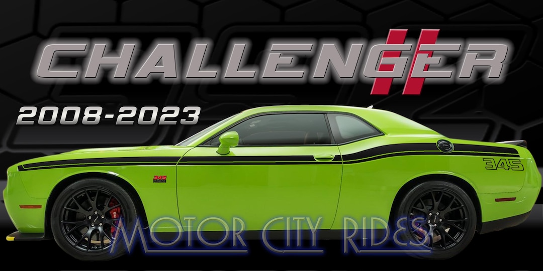 2008-2023 Dodge Challenger- 345 HEMI, R/T, Outline or Solid Text Side ...