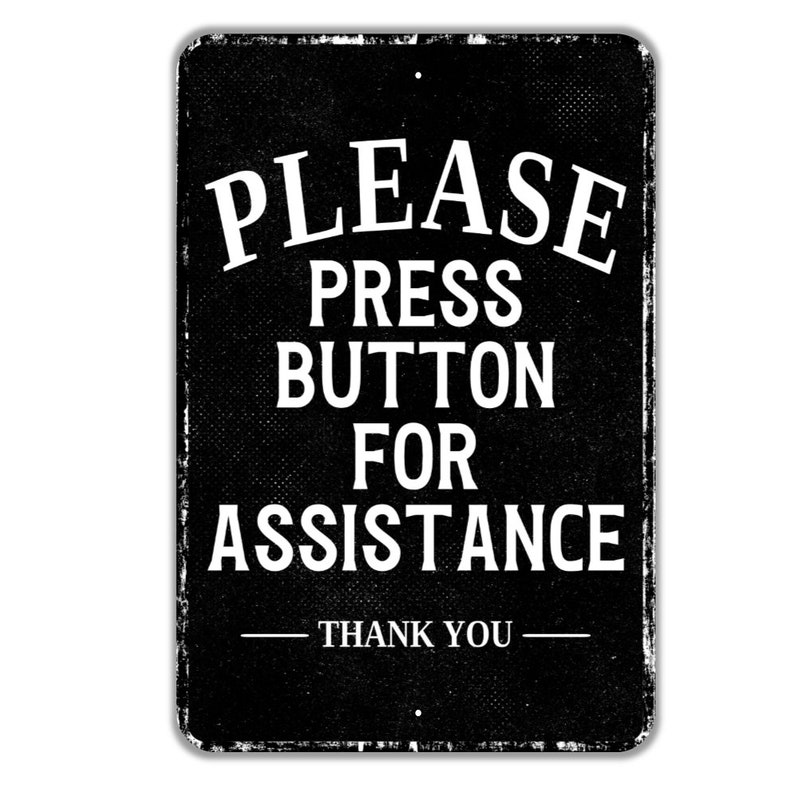 Please Ask for Assistance Sign - Etsy