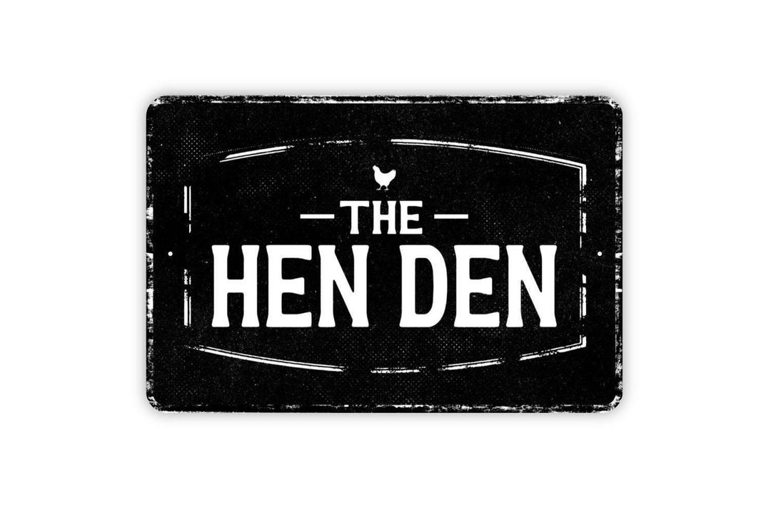 The Hen Den Sign | Farmhouse Chicken Coop Decor | Rustic Hen House Wall ...