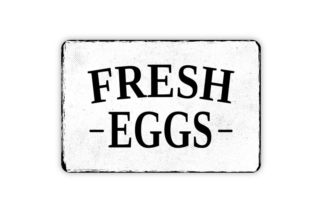 Fresh Eggs Sign Chicken Farm Hen House Metal Wall Art - Etsy
