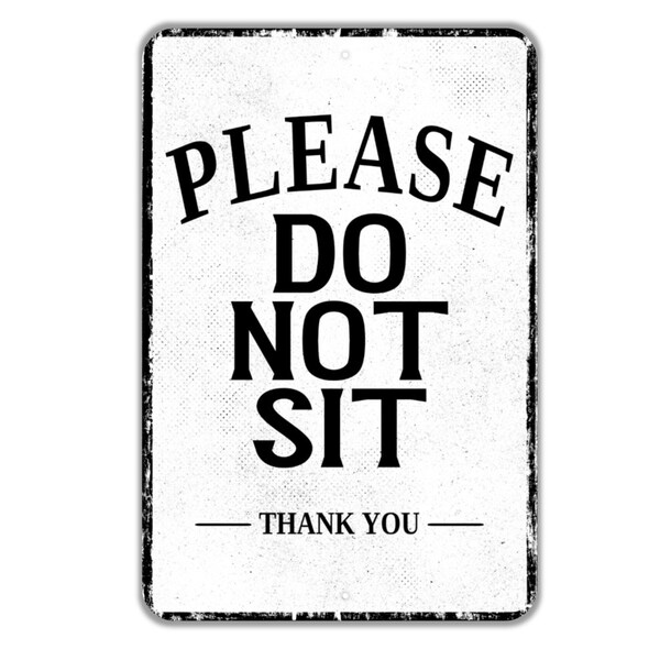 Do Not Sit Signs - Etsy