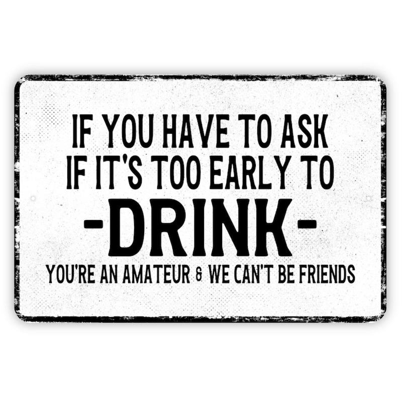 Funny Drinking Sign - Etsy