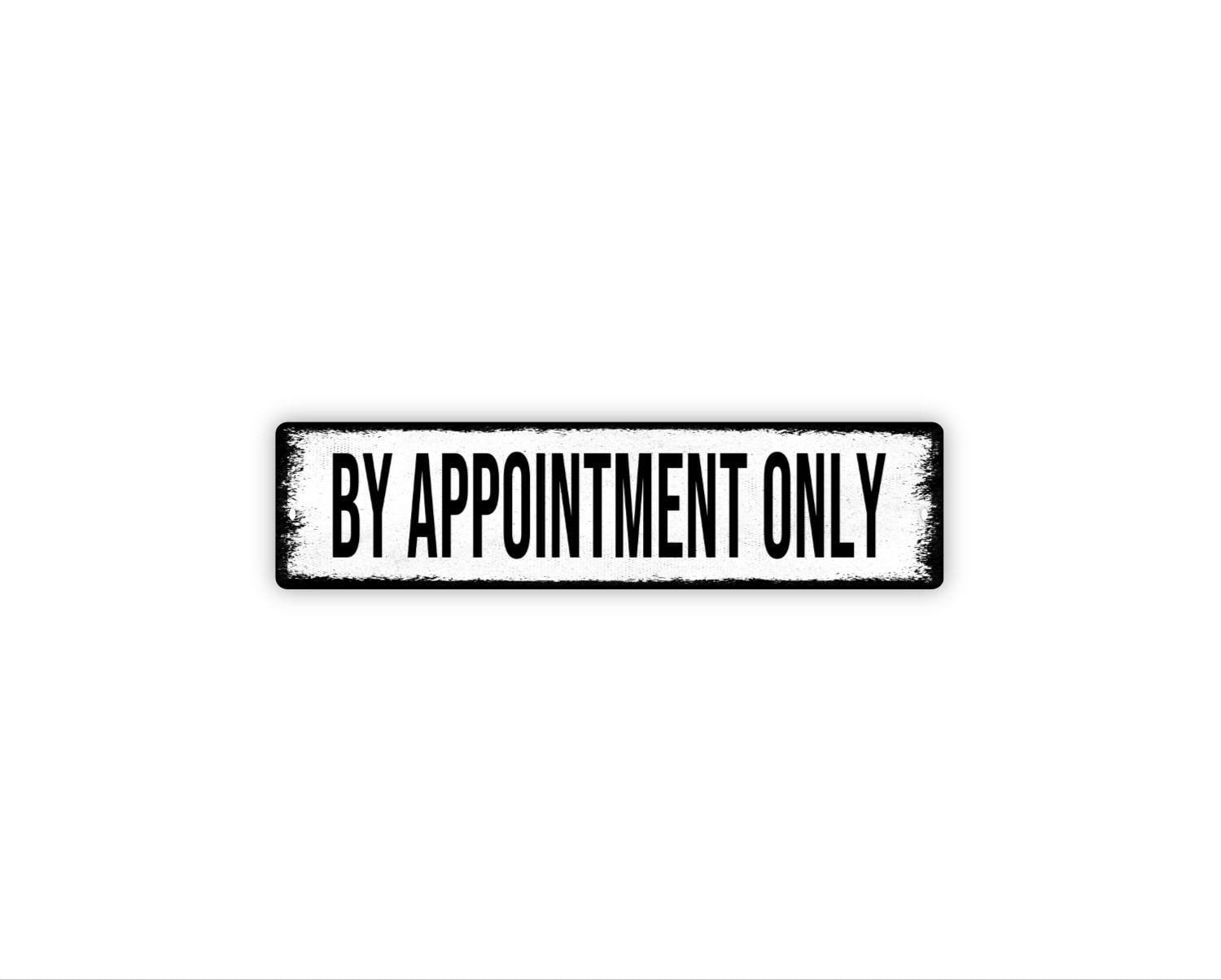 By Appointment Only Sign Metal Wall Decor for Office, Salon or Studio ...