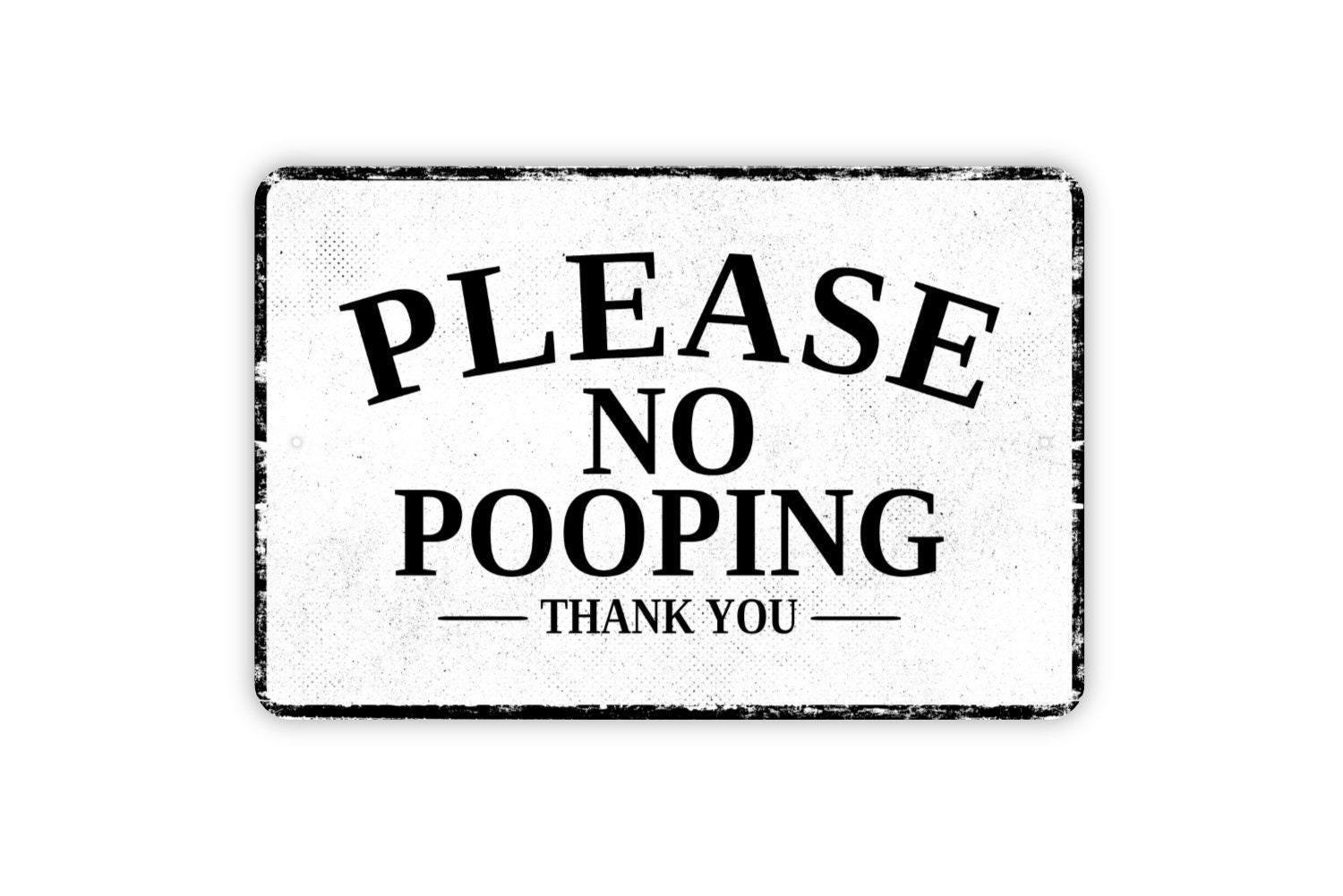 Please No Pooping Thank You Sign | Funny Bathroom Wall Decor | Restroom ...