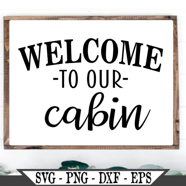 Welcome Cabin Sign Dxf - Etsy