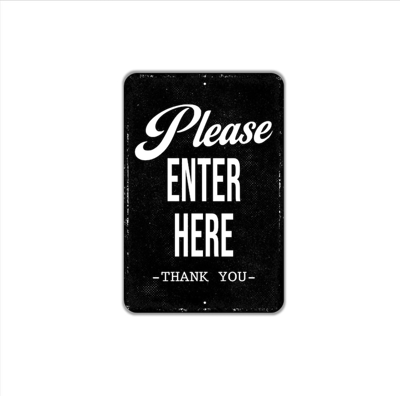 Please Enter Here Thank You Sign | Business Entry Metal Sign or Canvas ...