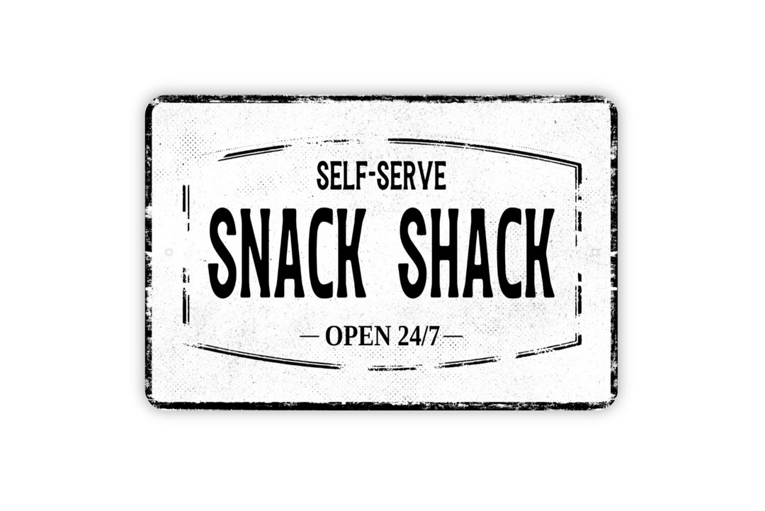 Self-serve Snack Shack Sign - Kitchen Pantry Metal Sign Wall Art ...