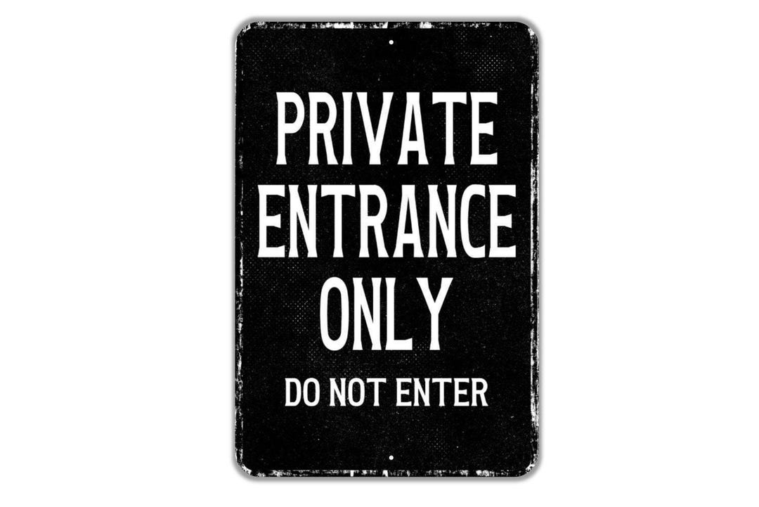 Private Entrance Only Do Not Enter Sign | Restricted Area Door Sign ...
