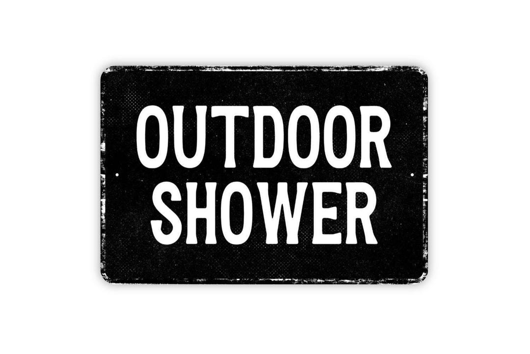 Outdoor Shower Sign Metal Wall Art or Vinyl Sticker for Beach House ...