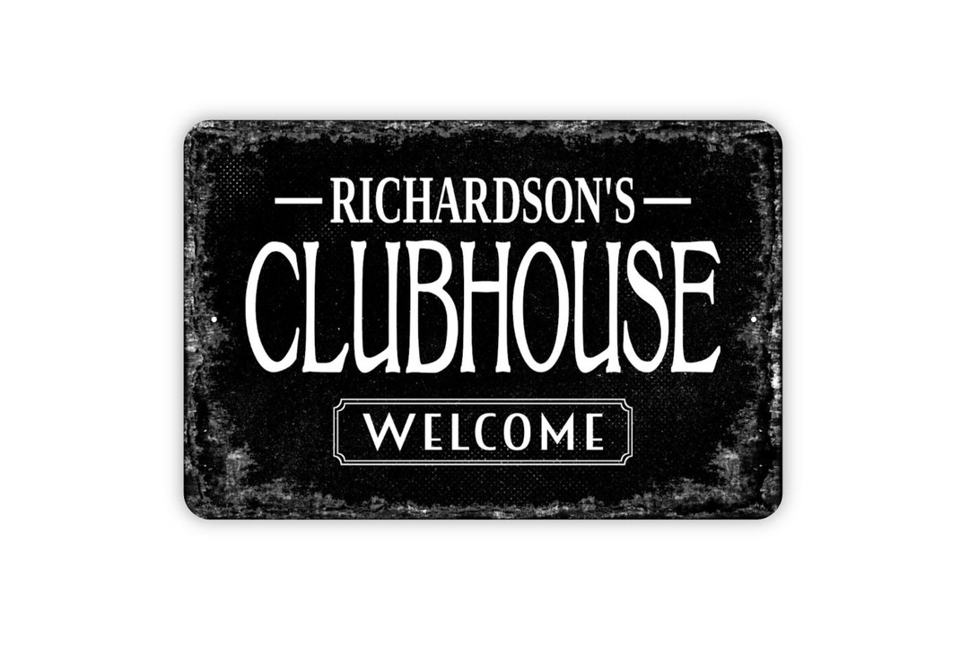 Clubhouse Sign - Personalized Metal Wall Art - Custom Name Sign - Etsy