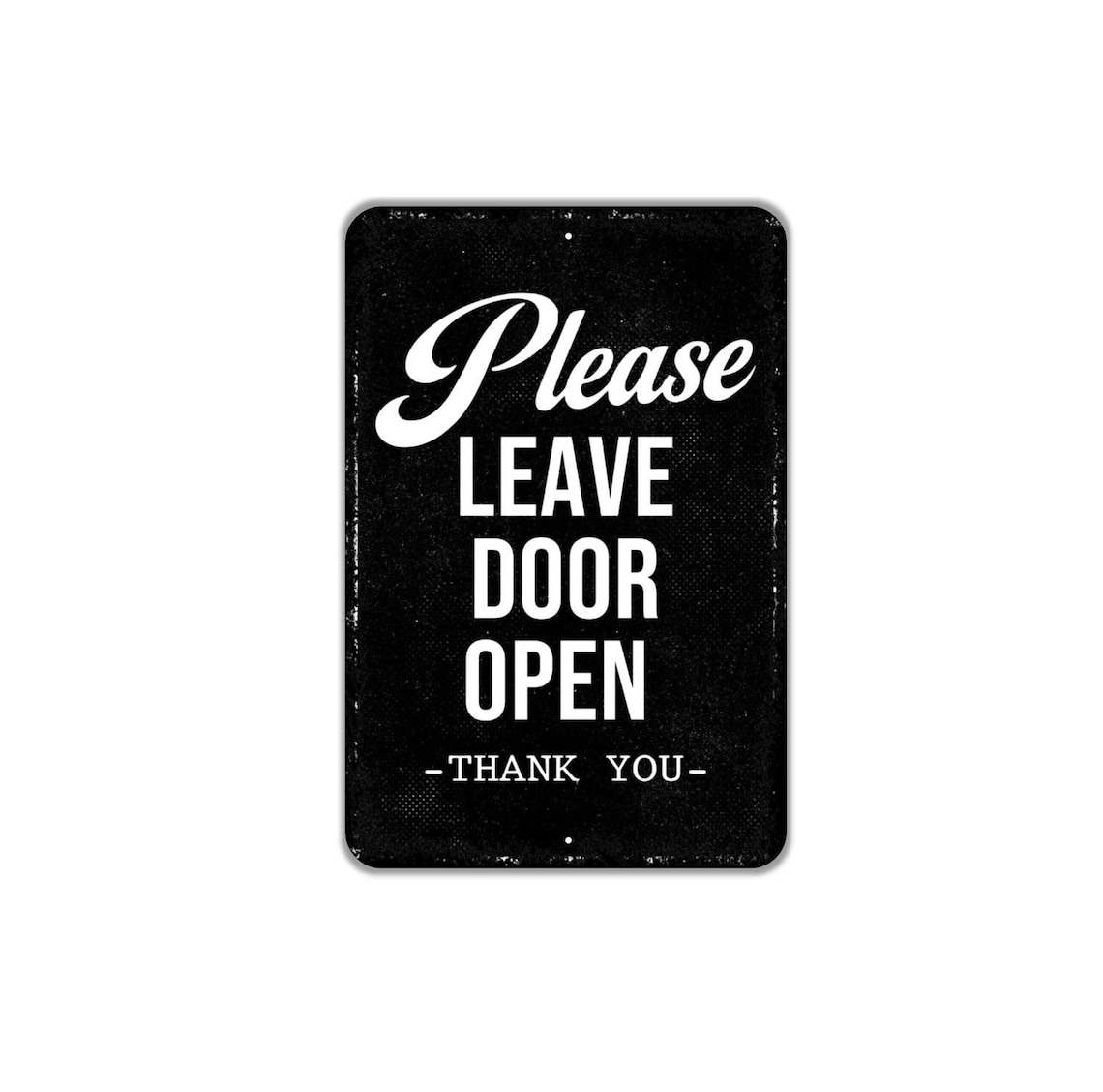 Please Leave Door Open Thank You Sign Metal Wall Art or Canvas for ...