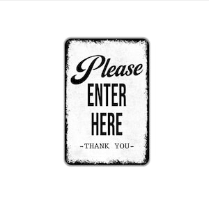 Please Enter Here Thank You Sign | Business Entry Metal Sign or Canvas ...