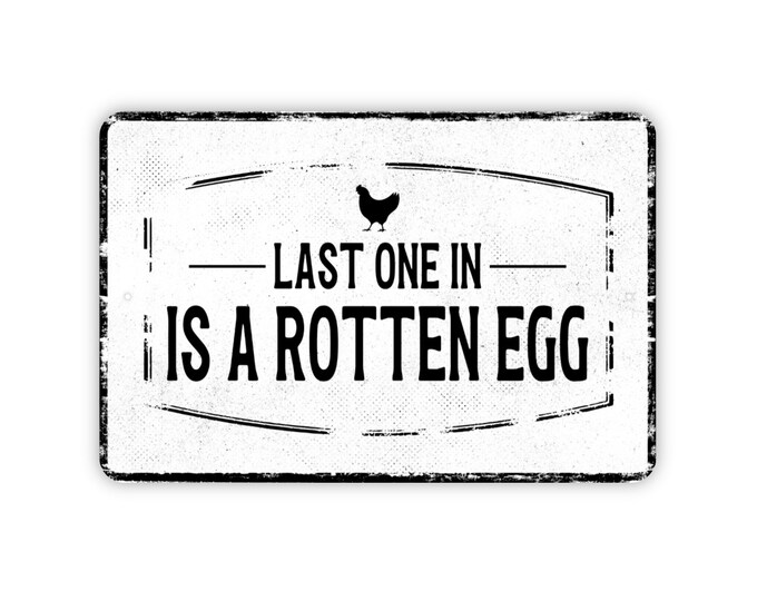 Personalized Hen House Sign Custom Your Name Last One in is A Rotten ...