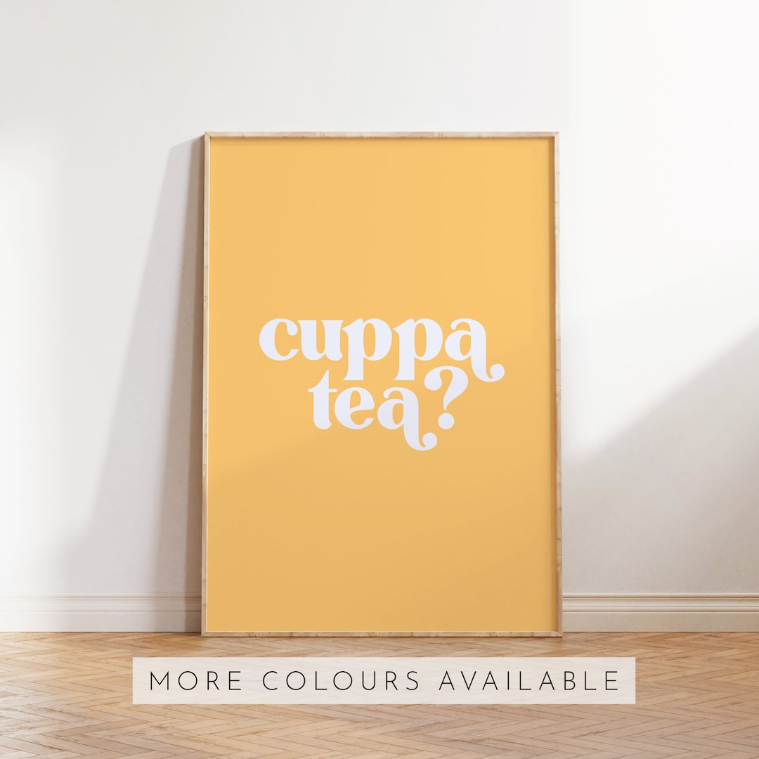 Cuppa Tea Kitchen Wall Art Print Home Decor and Typography Poster ...