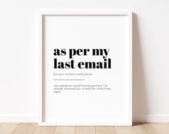 Per My Last Email Wall Art - Etsy