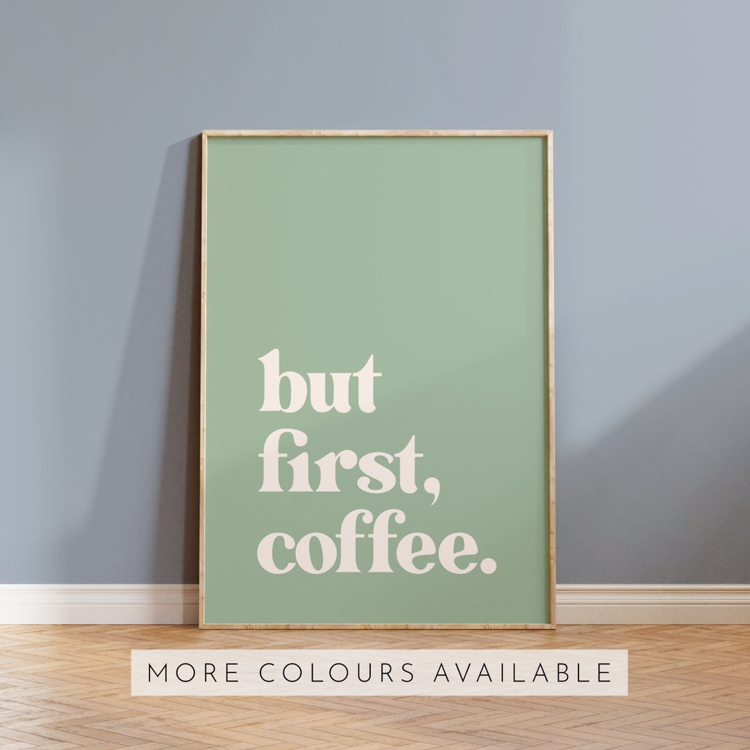 But First Coffee Wall Art Print Home Decor for Kitchen, Typography ...