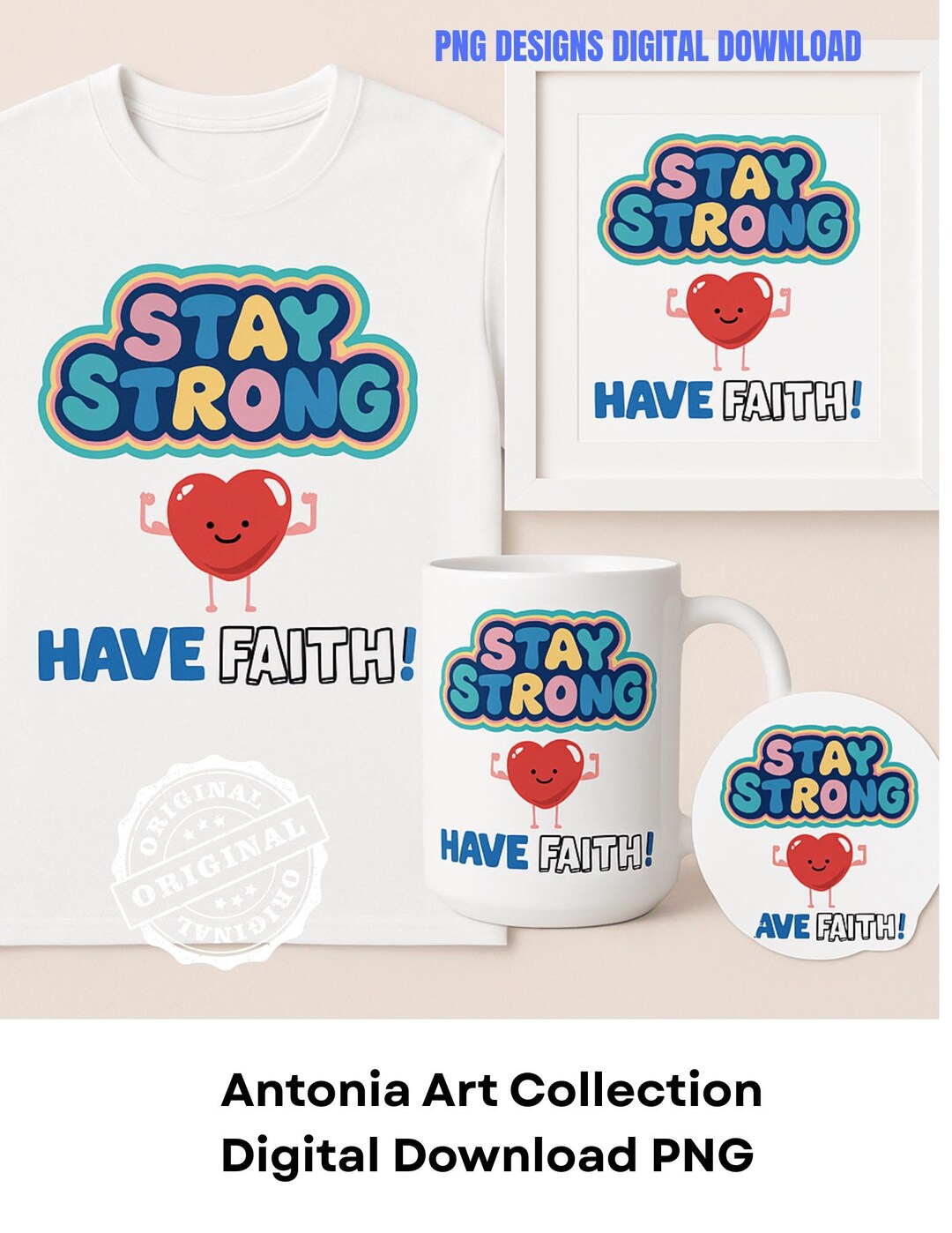 Stay Strong & Have Faith PNG | 16 X 20 Motivational Sublimation Design ...
