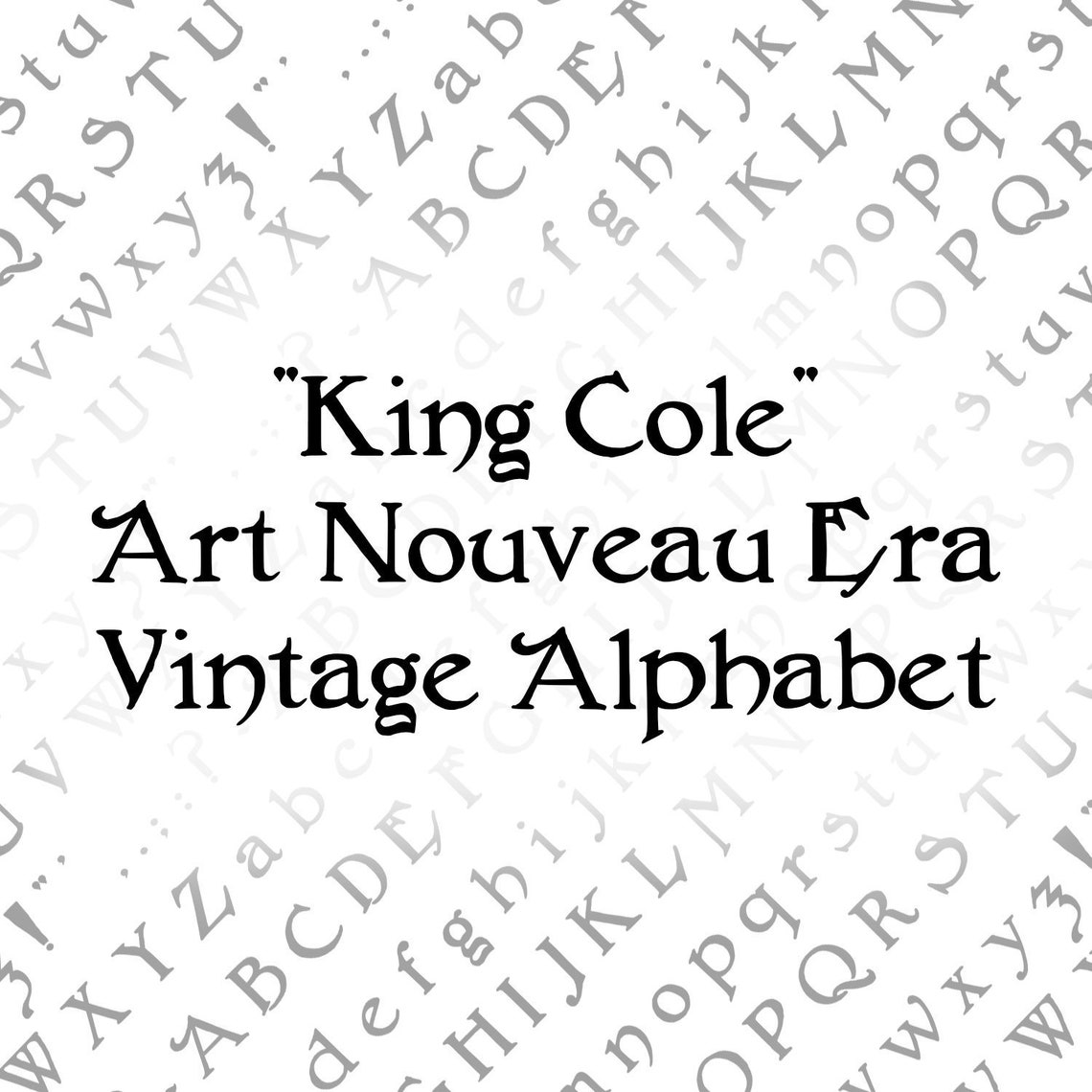 Vector Clipart King Cole Penwork Alphabet | Vintage Art Nouveau Era ...