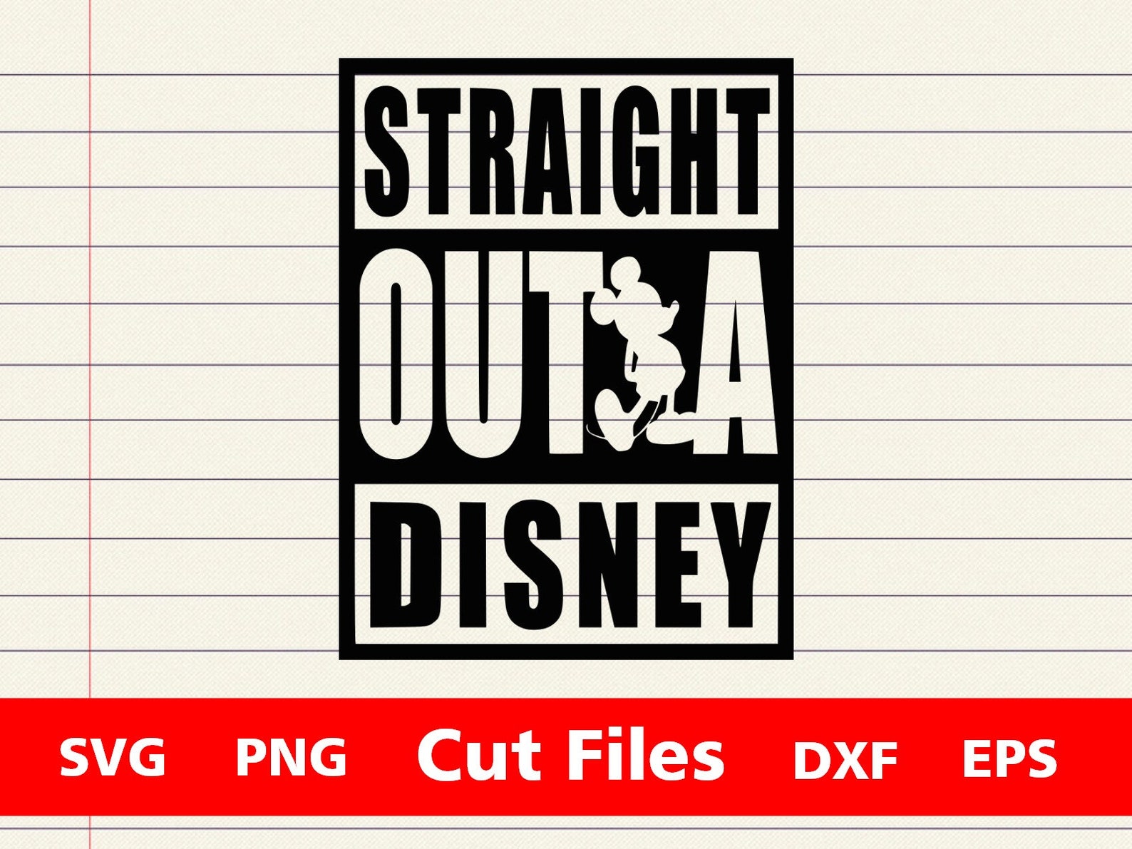 Straight Outta Disney Svg, Disney Svg, Disney Vacation Svg, Cutting ...