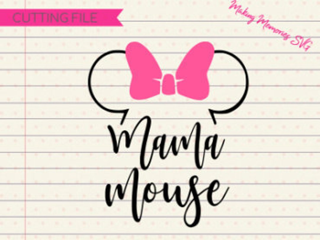 Mama Mouse Svg, Minnie Mouse Svg, Minnie Mouse Clipart, Cutting Files ...