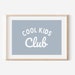Light Blue Cool Kids Club Downloadable Print, Modern Nursery Decor ...