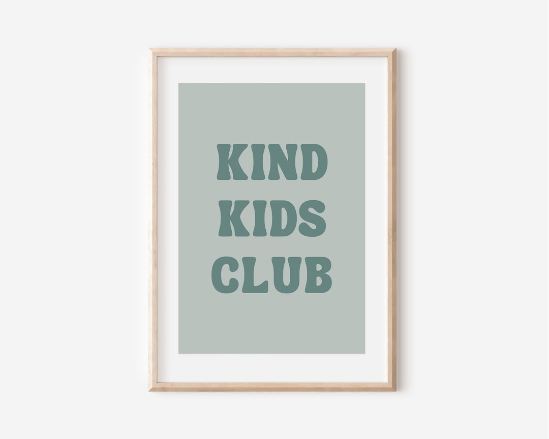 Green Kind Kids Club Downloadable Print, Modern Nursery Decor, Siblings ...