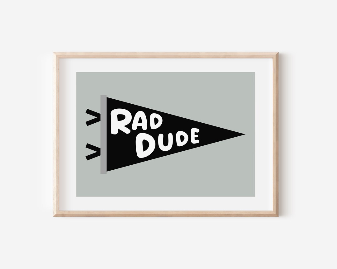 Rad Dude Flag Downloadable Print, Brother Nursery Decor, Kids Room ...